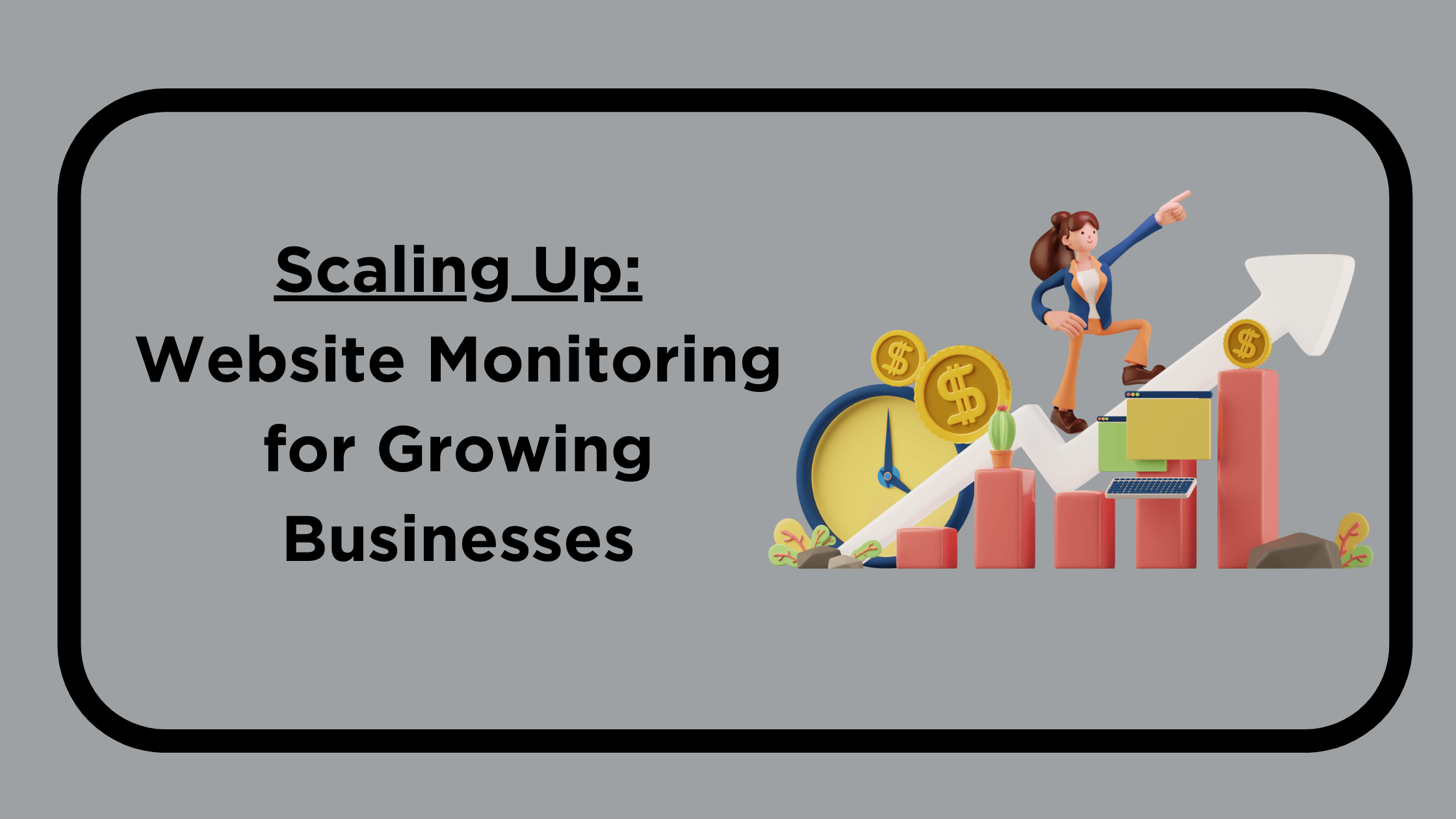 Website Monitoring Services - The Vital Tool for Website Uptime