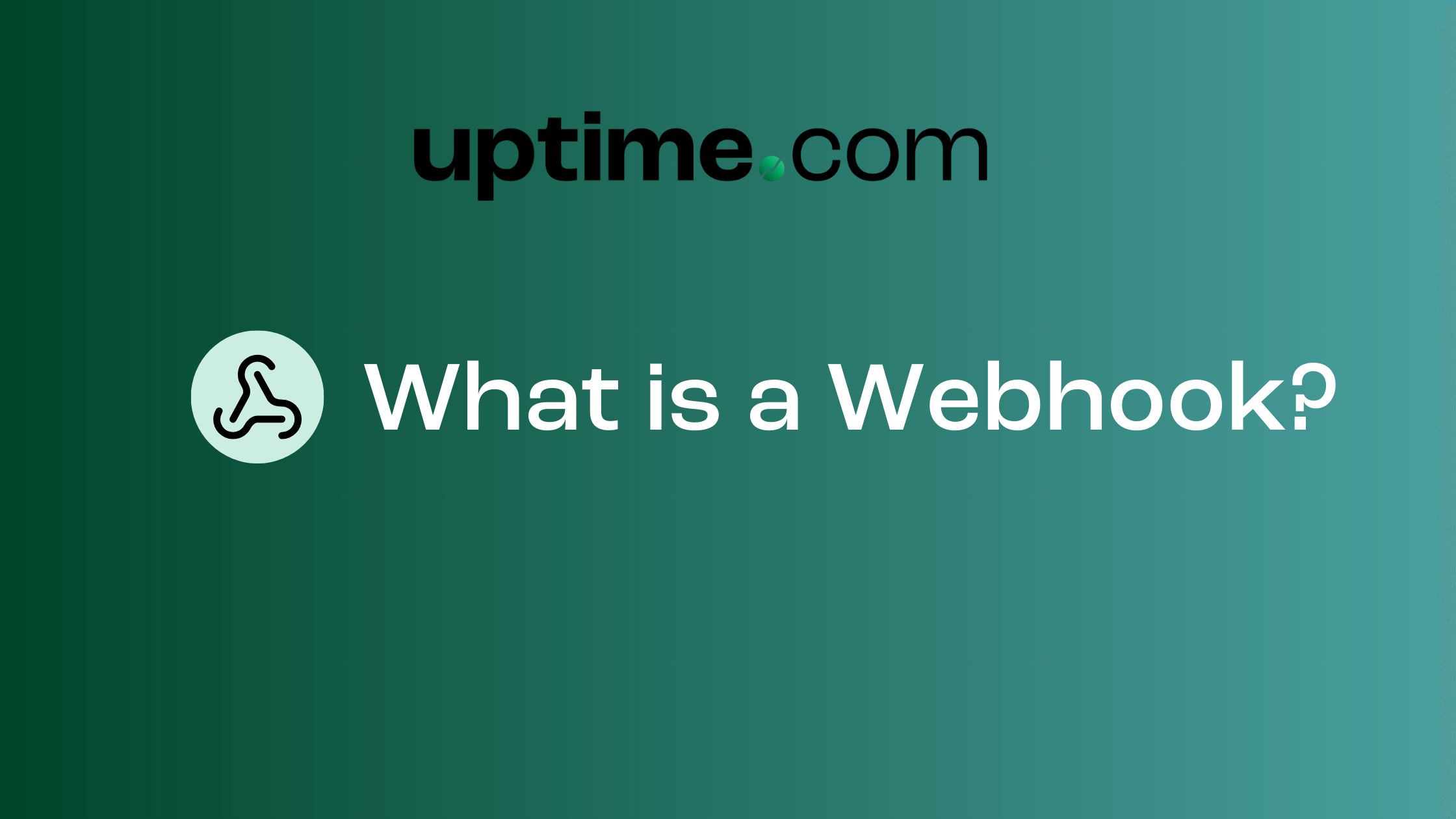 What is a Webhook?